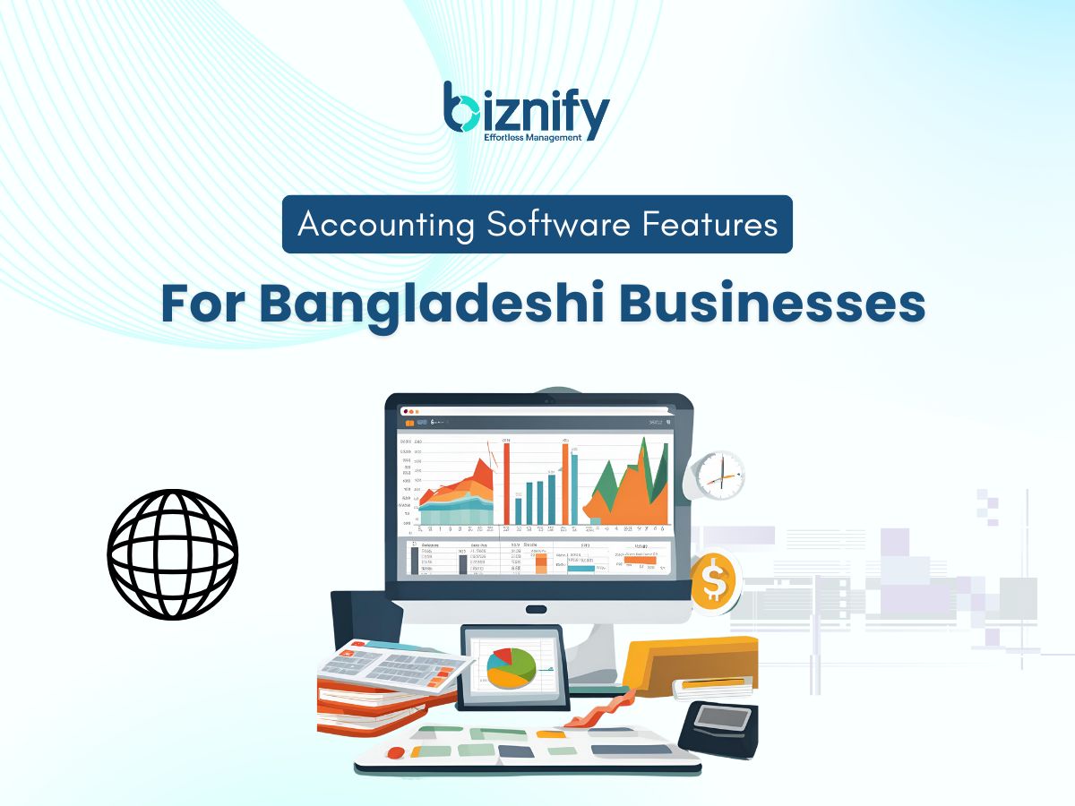Accounting Software Features for Bangladeshi Businesses